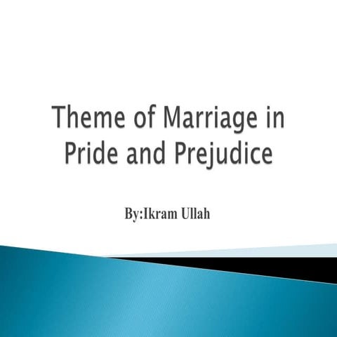 Theme of marriage in pride and prejudice | PPT