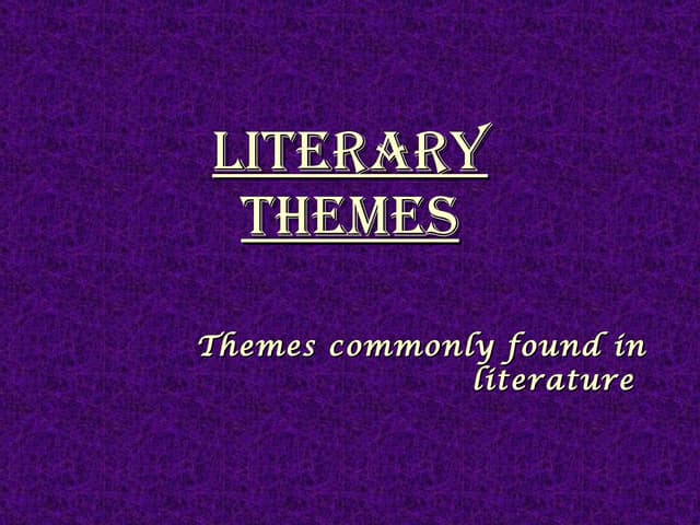 Finding Themes In Literature Ppt finding-themes-in-literature-ppt