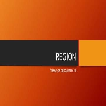 Themes of Geography: Region | PPTX