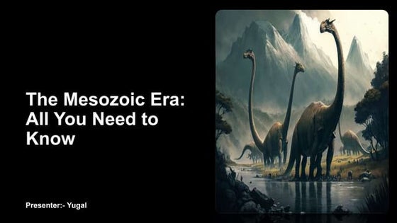 Mesozoic era | PPT | Geology | Science