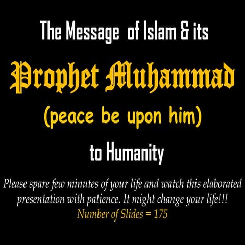 The message of islam & its prophet muhammad pbuh to humanity | PPTX