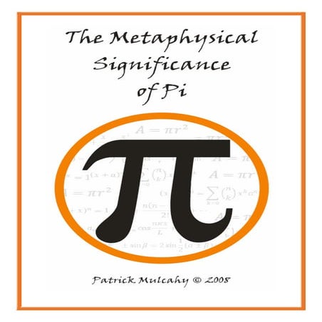 The Metaphysical Significance of Pi | PDF | Physics | Science