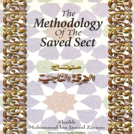 The Methodology of the Saved Sect - 1999 - by Muhammad bin Jamil Zaynu | PDF