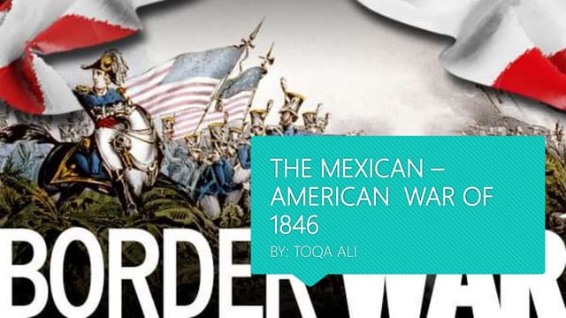 Mexican-American War | PPT