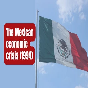 The Mexican economic crisis (1994) | PDF