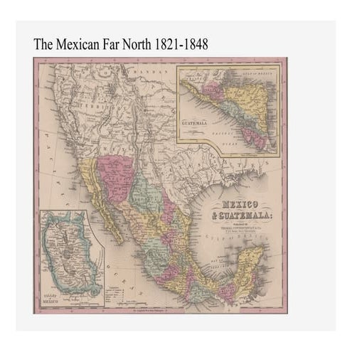 The Mexican Far North 1821-1848 | PDF