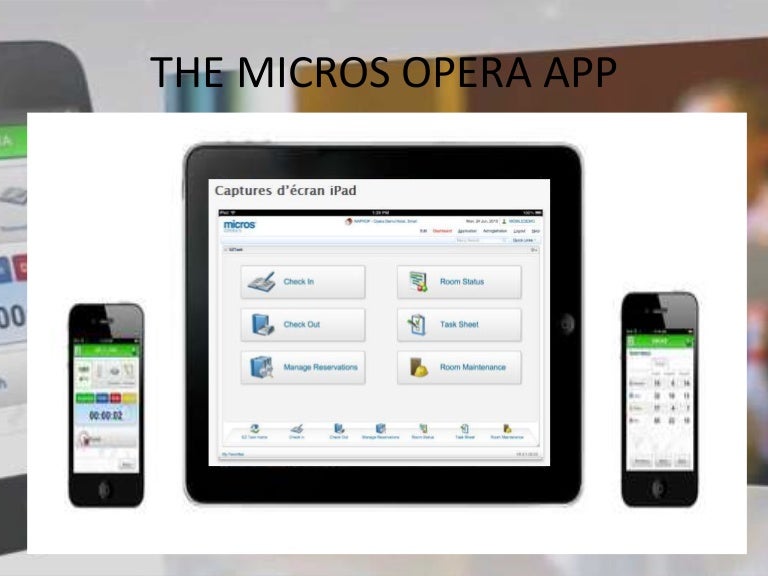 The micros opera app