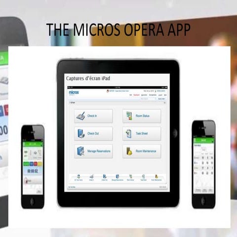 The micros opera app | PPT