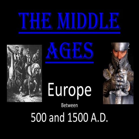 The middle ages - A Brief History | PPT