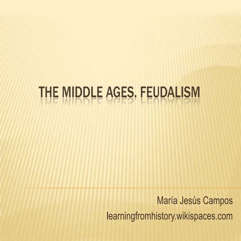 The Middle Ages: Feudlism | PPTX