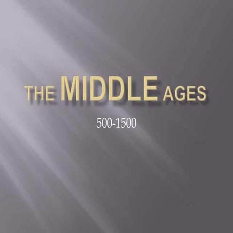 The middle ages powerpoint | PPTX