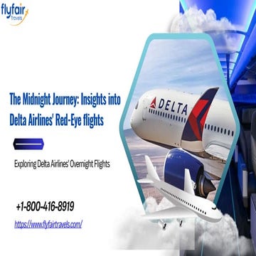 The Midnight Journey Insights into Delta Airlines' Red-Eye flights.pptx