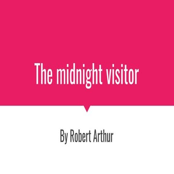 The midnight visitor | PPTX