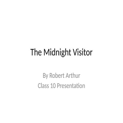 Ch 3 The_Midnight_Visitor_Presentation.pptx