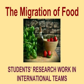 The migration of food | PPTX