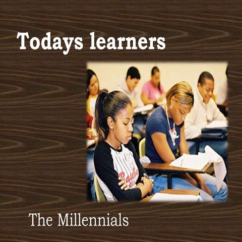 The millennials edu642 Jose Portillo | PPTX