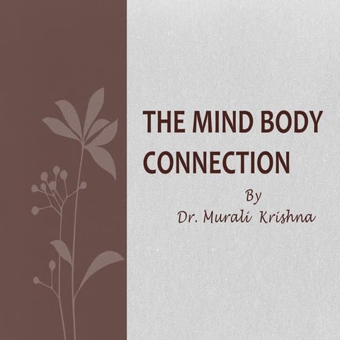 The mind body connection | PPT