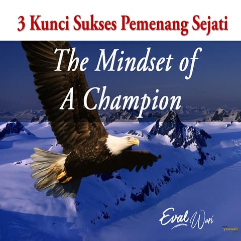The Mindset of a Champion by Coach Eval | PDF