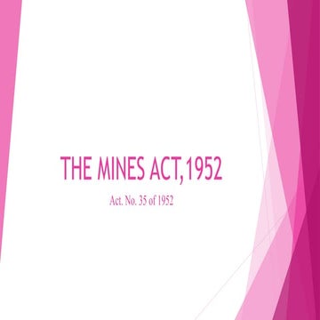 The Mines Act,1952 ppt | PPTX