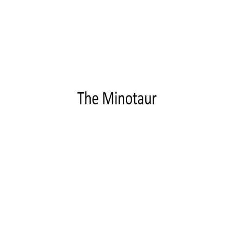 The minotaur | PPT