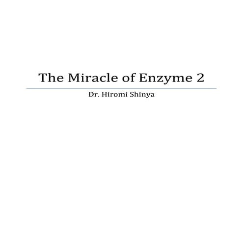 The miracle enzyme 2 | PDF