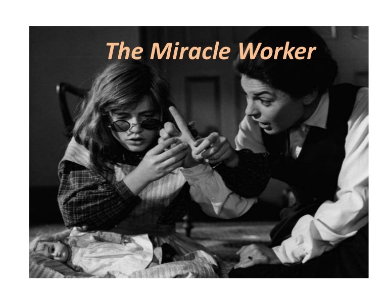 The miracle worker plot - resicon