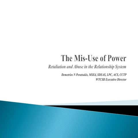 The Mis-Use of Power april 15 2020 | PPT