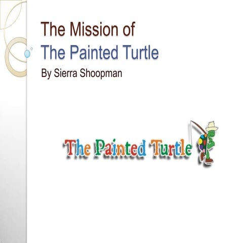The mission of the painted turtle | PPT
