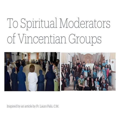 The spiritual moderator of vincentian groups | PDF