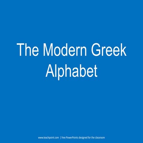 The modern greek alphabet | PPSX