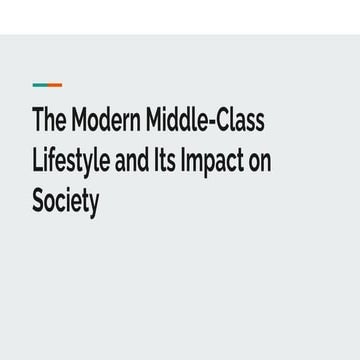 The Modern Middle-Class Lifestyle and Its Impact on Society | PDF