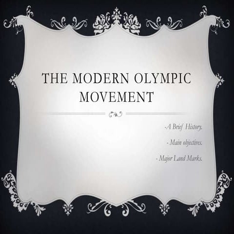 The modern olympic movement | PPTX