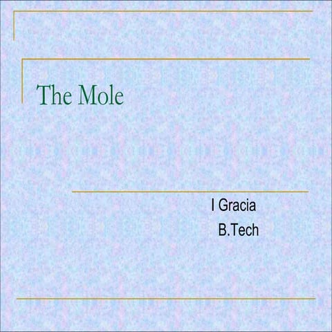 The mole | PPT