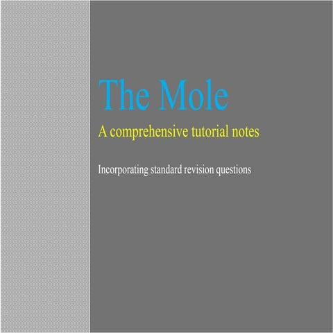 THE MOLE.pptx chemistry form four and form three | PPT