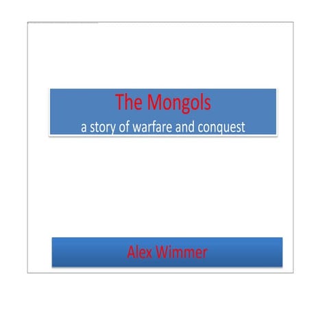 The mongols and warfare | PPT