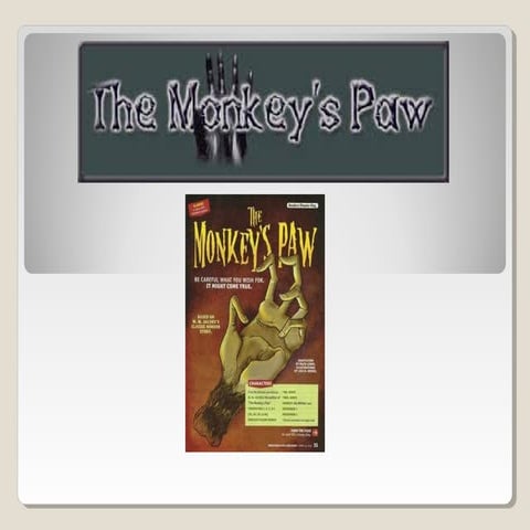 The monkey’s Paw Classwork | PPT