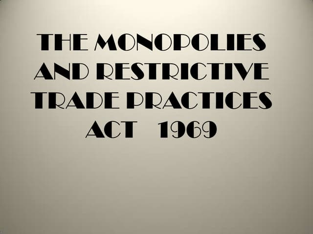 An overview of MRTP Act, 1969. | PDF