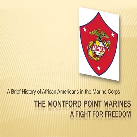 The Montford Point Marines | PPTX