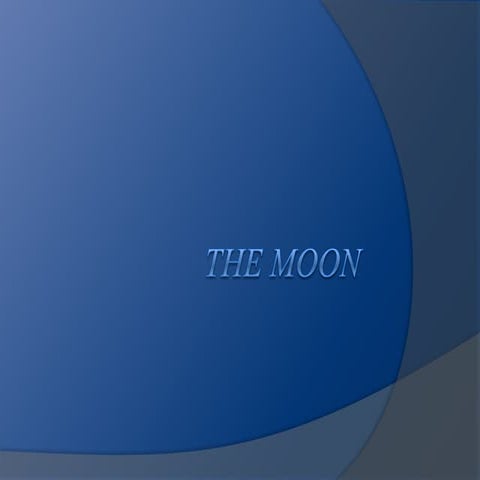 THE MOON | PPT