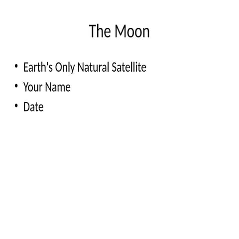 The Moon Presentation With Images.pptx