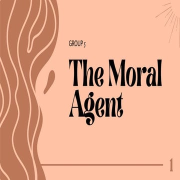The Moral Agent a topic in Ethics for College | PDF