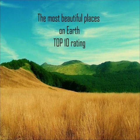 The most beautiful places------00000.ppt