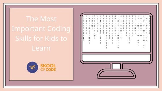 Tech Skills for the Future The Importance of Coding for Children | PPT