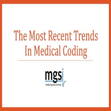 The Most Recent Trends In Medical Coding.pptx