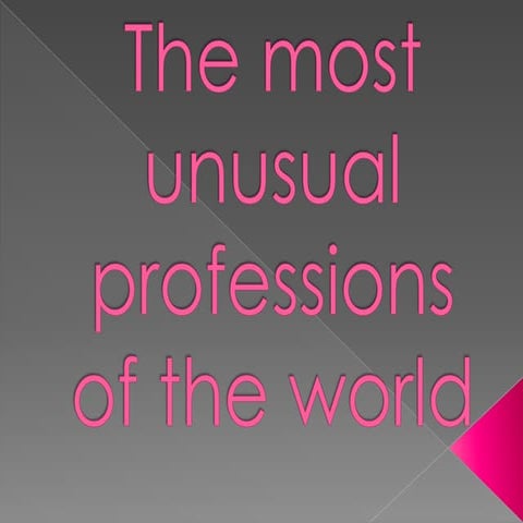 The most unusual professions | PPT