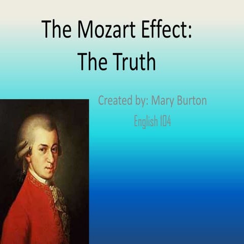 The mozart effect mary burton | PPT