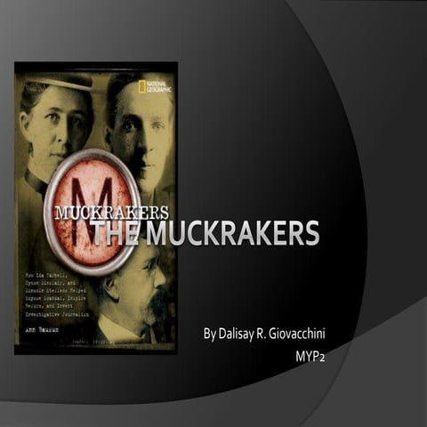 The Muckrakers | PPTX