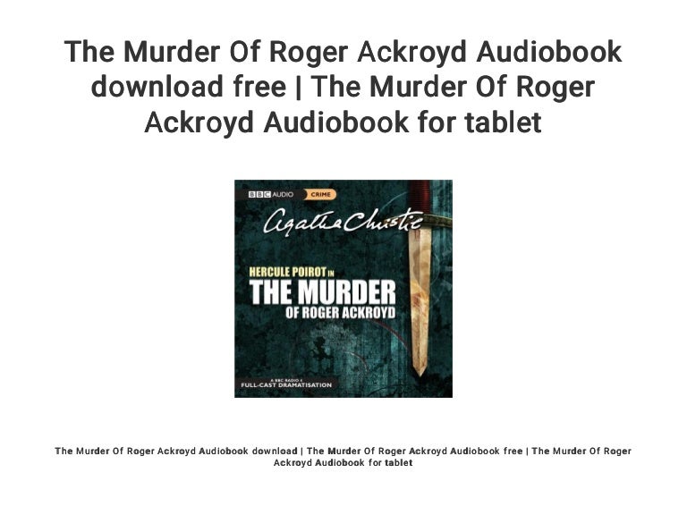 The murder of roger ackroyd read - mnplm