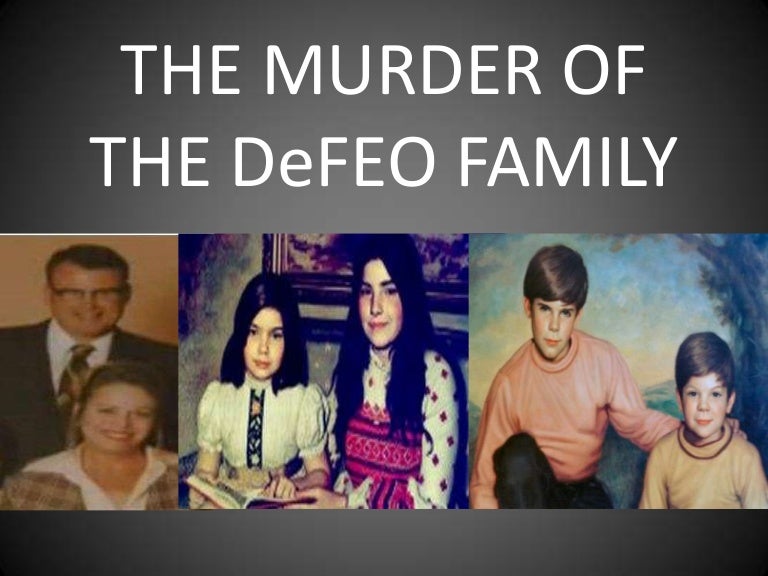 The murder of the DeFeo family