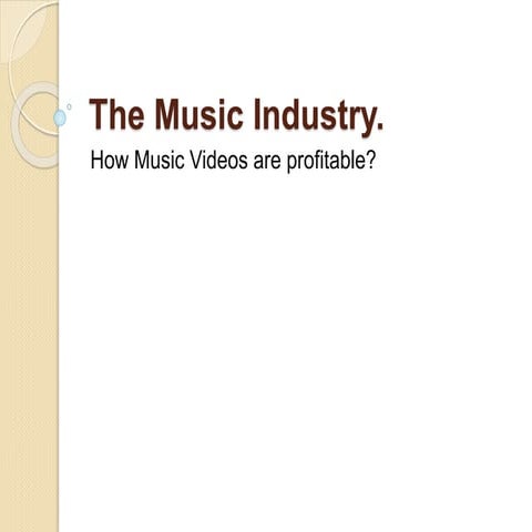 The music industry | PPTX